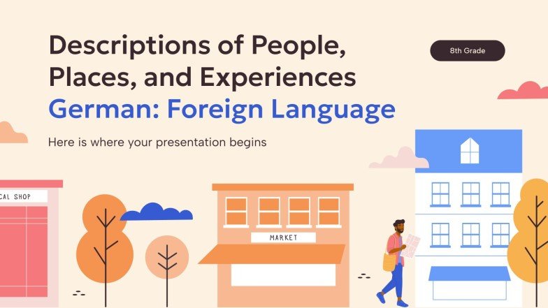 Descriptions of People, Places, and Experiences - German