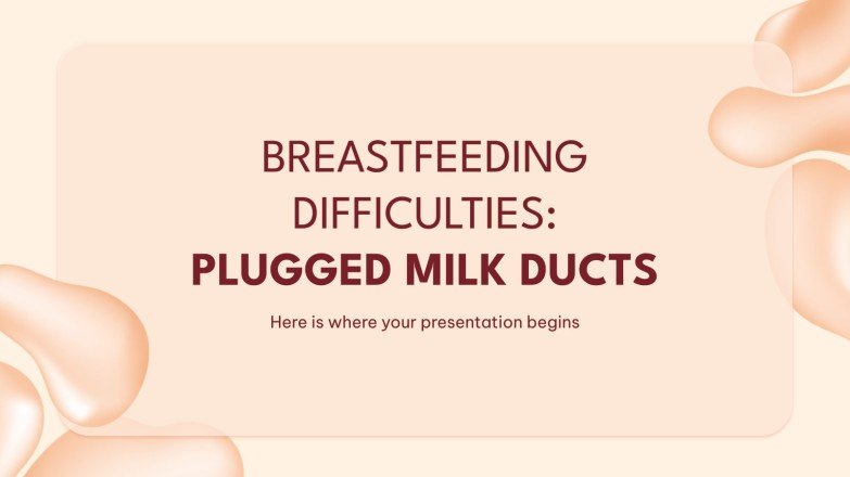 Breastfeeding Difficulties: Plugged Milk Ducts