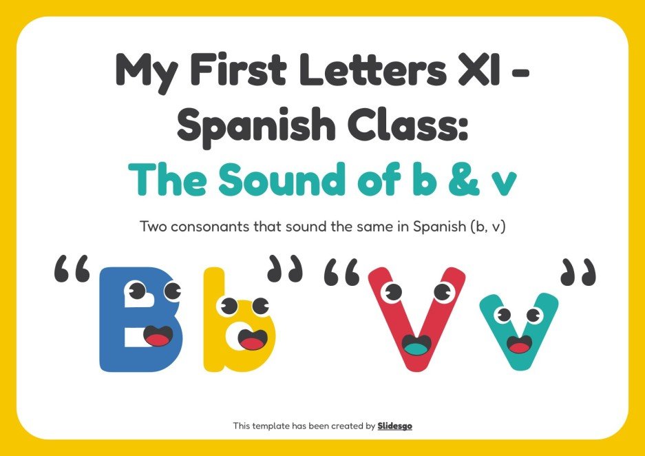 My First Letters - B, V - Spanish Class | Google Slides & PPT