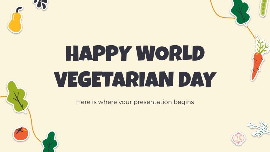 Happy World Vegetarian Day! | Google Slides & PPT