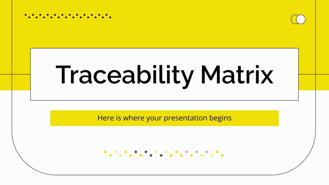 Traceability Matrix | Google Slides and PPT