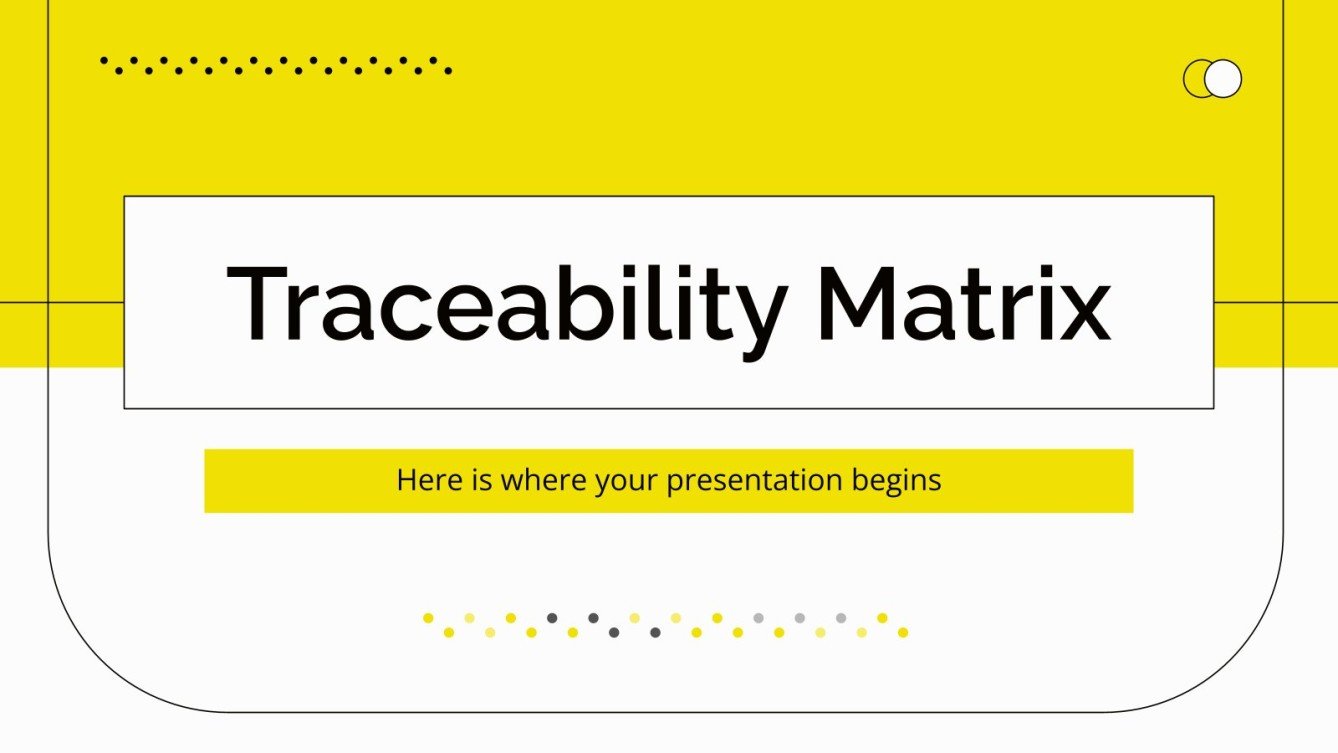 Traceability Matrix | Google Slides and PPT