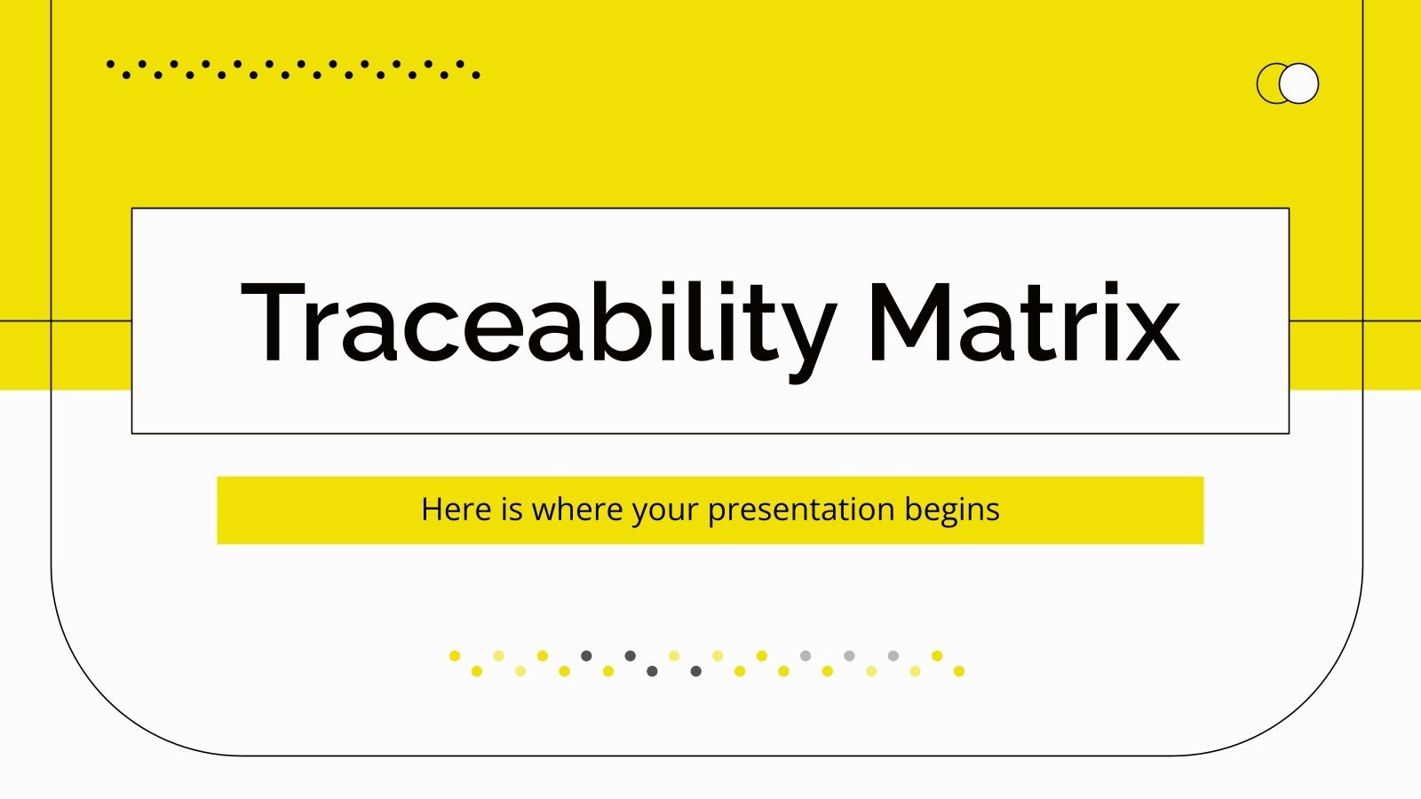 Traceability Matrix | Google Slides and PPT