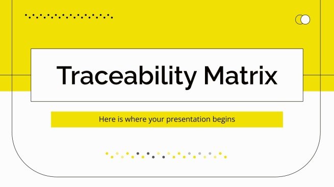 Traceability Matrix | Google Slides and PPT