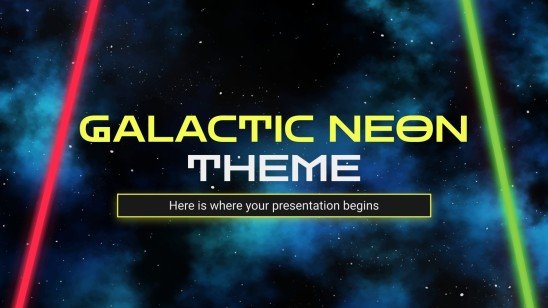 Galactic Neon Theme | Google Slides & PPT