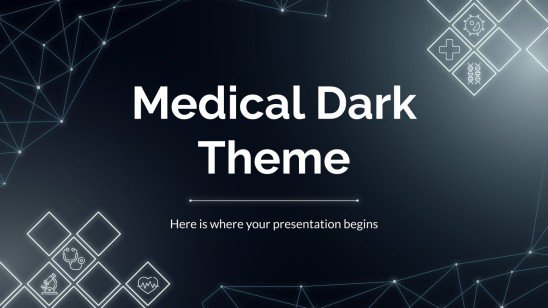 Medical Dark Theme | Google Slides and PowerPoint