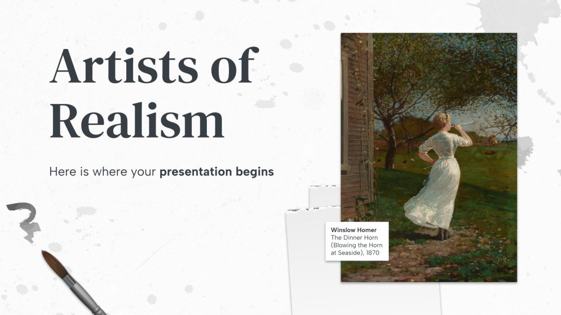 Artists of Realism | Google Slides & PowerPoint