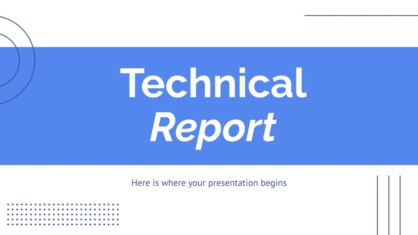 Technical Report | Google Slides & PowerPoint