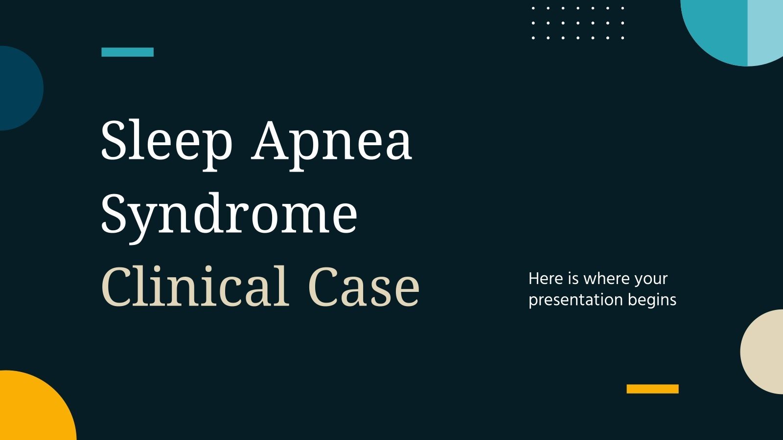 Sleep Apnea Syndrome Clinical Case | Google Slides & PPT