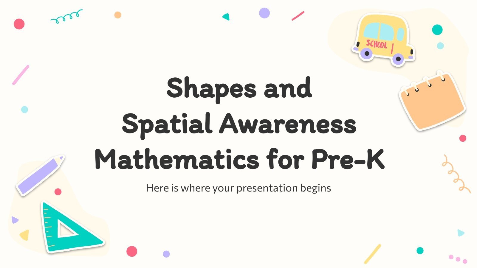 Shapes and Spatial Awareness - Mathematics for Pre-K