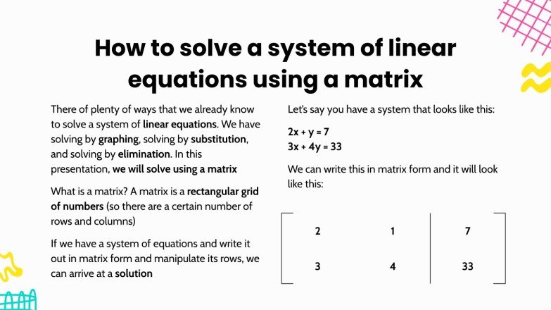 How to Solve a System of Linear Equations Using a Matrix