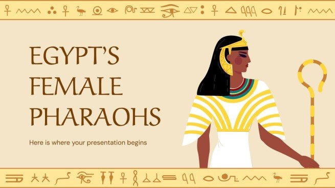 Egypt’s Female Pharaohs | Google Slides and PowerPoint