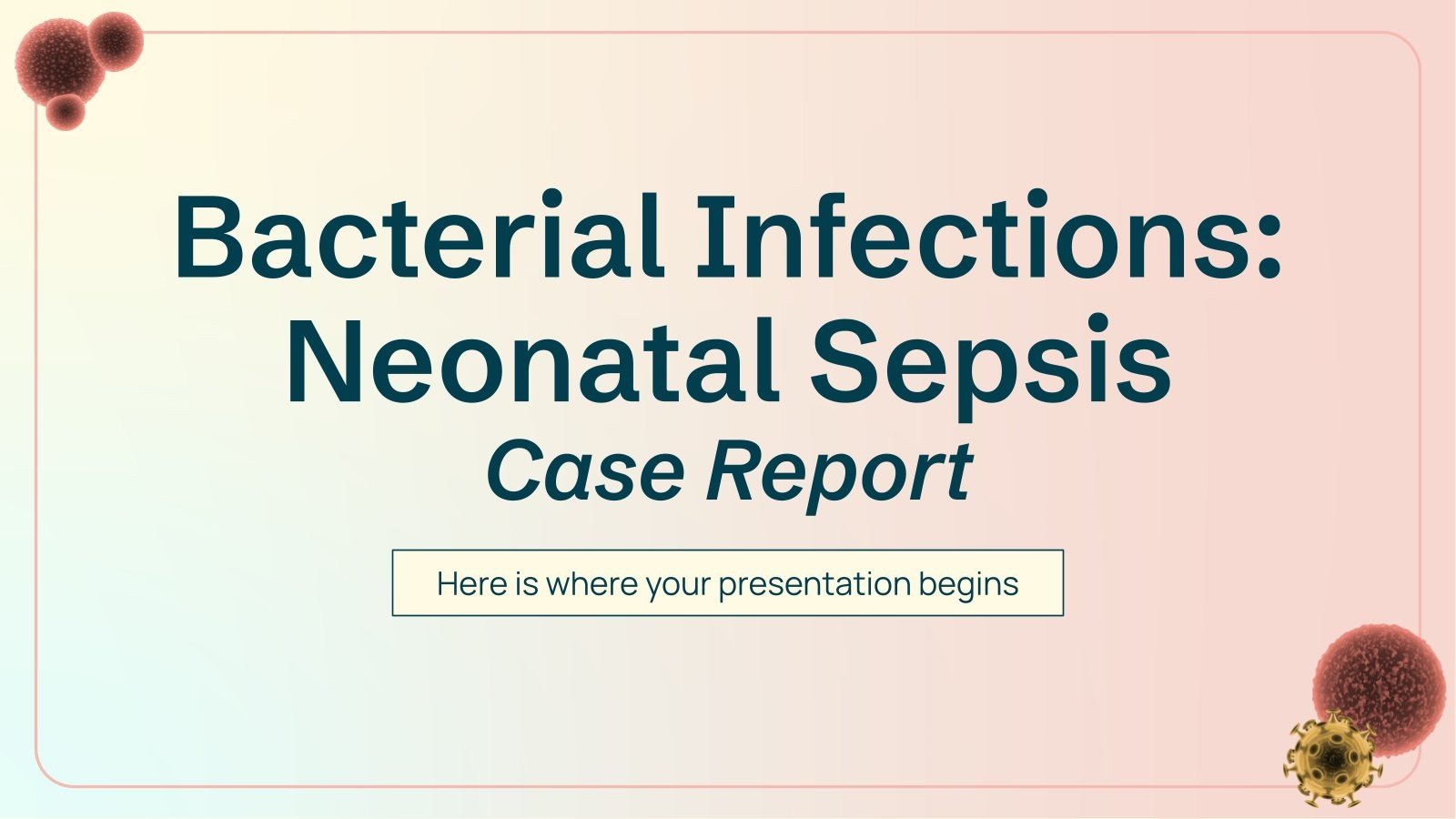Relatório de caso de infecções bacterianas: sepse neonatal