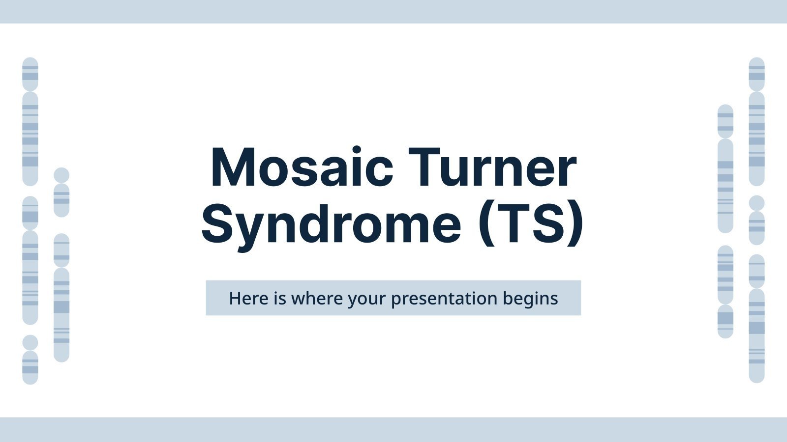 Mosaic Turner Syndrome (TS) | Google Slides & PPT