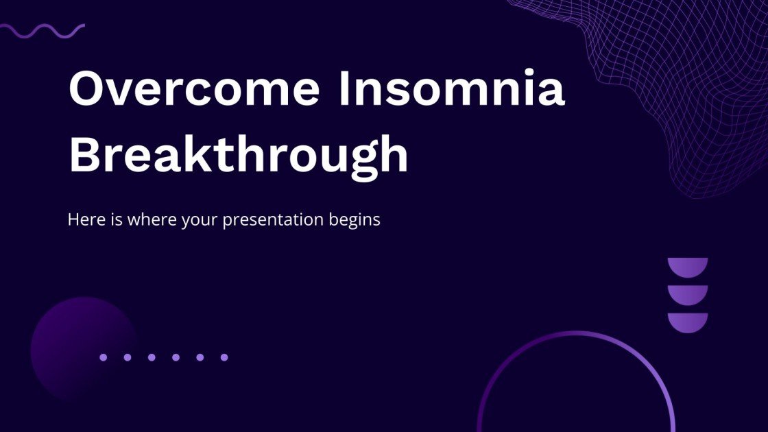 Overcome Insomnia Breakthrough | Google Slides & PowerPoint
