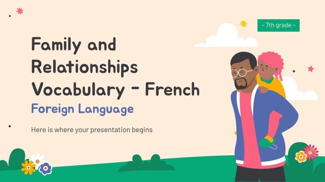 Family and Relationships Vocabulary - French