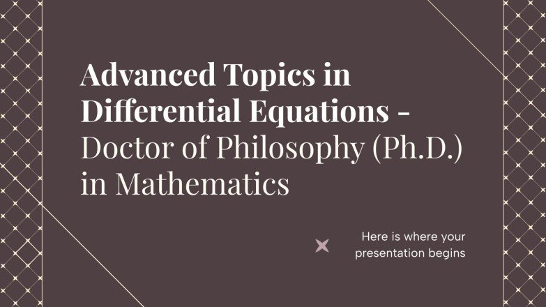 Topics in Differential Equations - Ph.D. in Mathematics