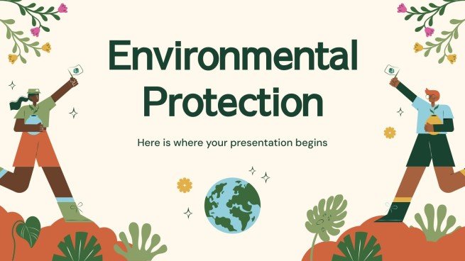 Environmental Protection | Google Slides & PowerPoint