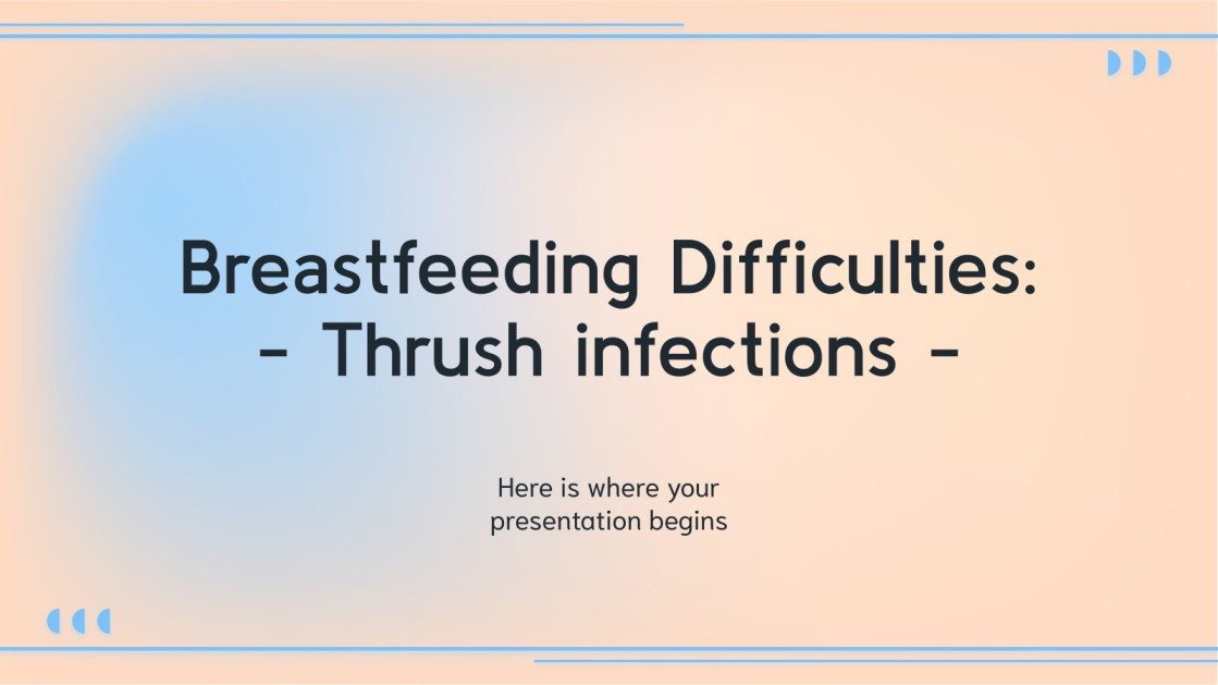 Breastfeeding Difficulties: Thrush Infections