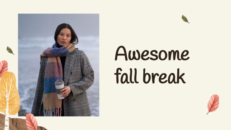 Fall Break - College | Google Slides & PowerPoint