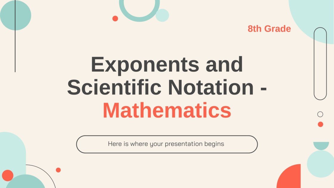 Exponents and Scientific Notation - Mathematics