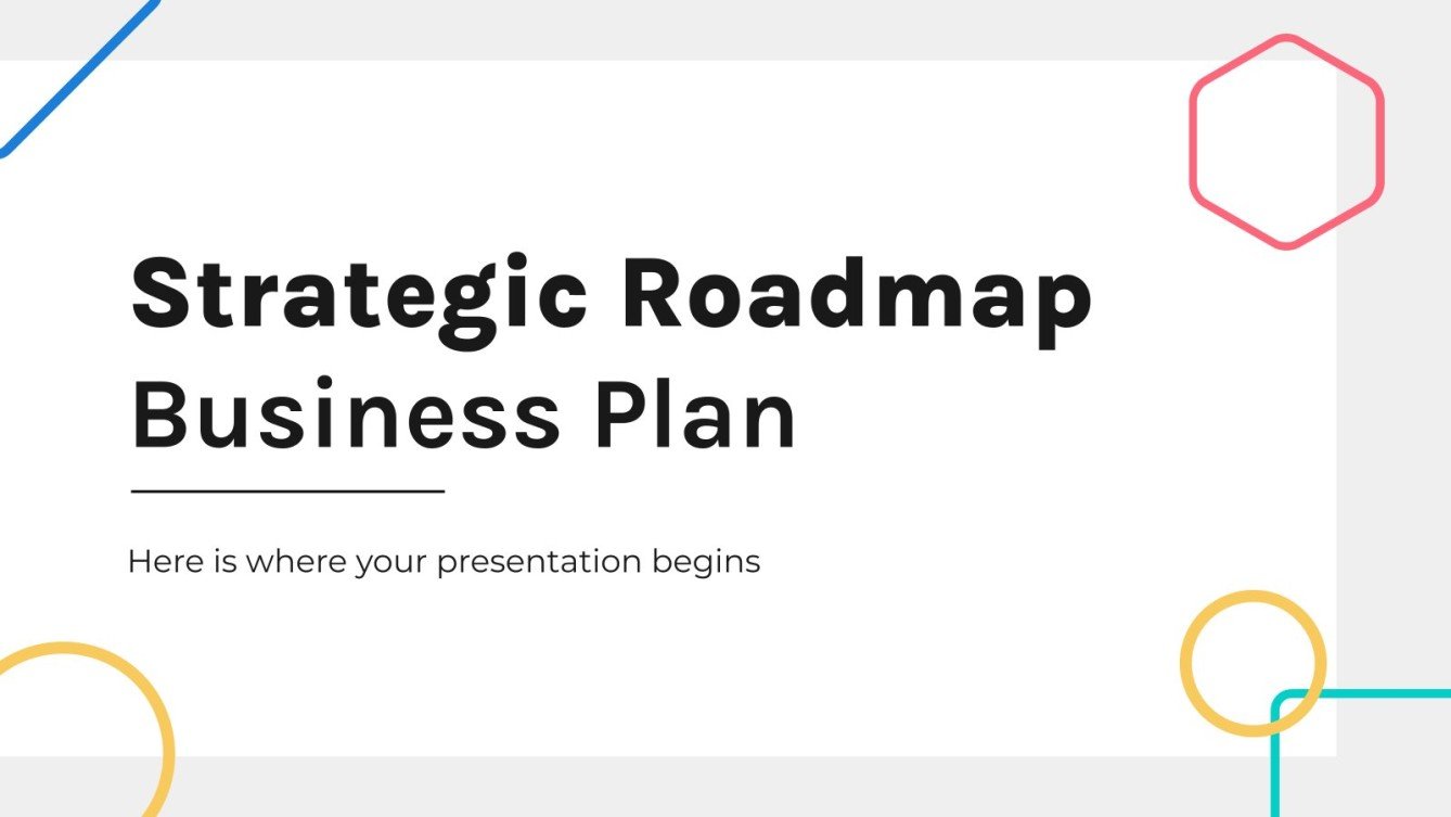 Strategic Roadmap Business Plan | Google Slides & PPT