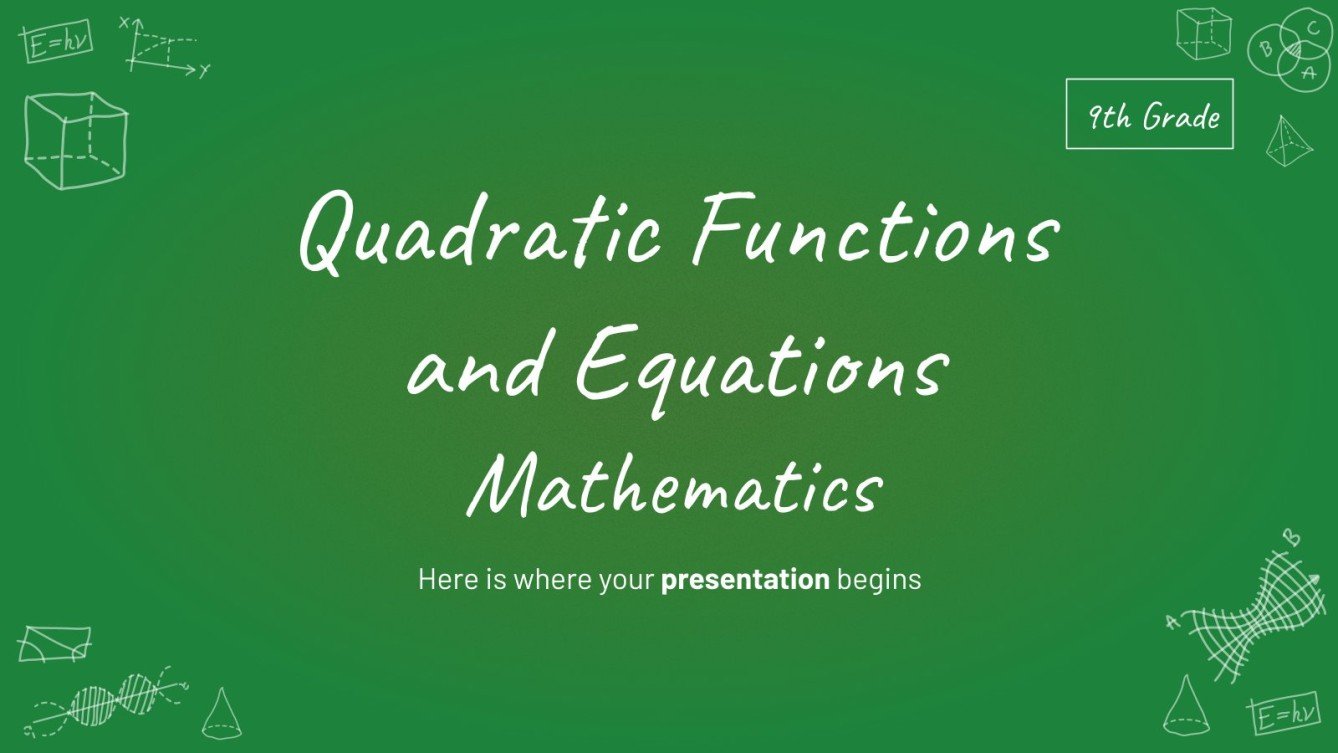Quadratic Functions and Equations - Mathematics - 9th Grade