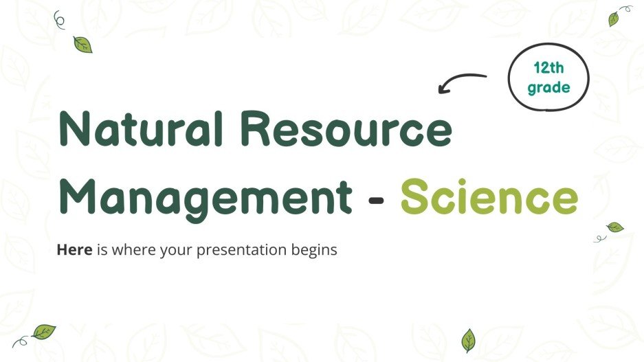 Natural Resource Management - Science | Google Slides