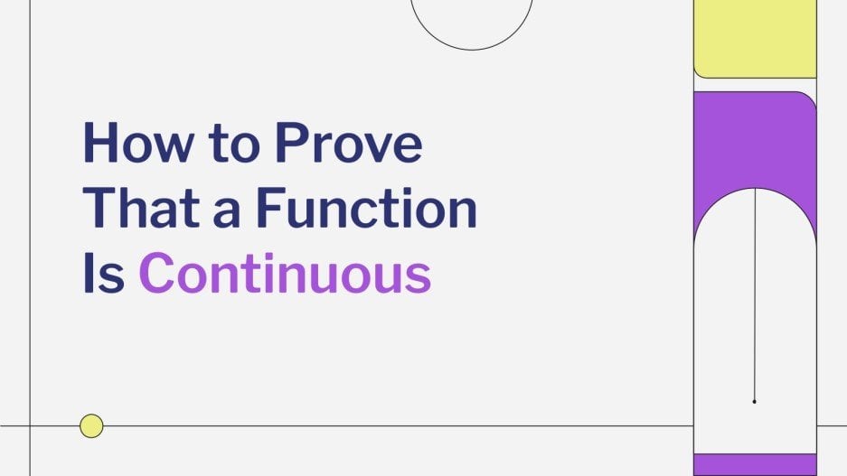 How to Prove that a Function is Continuous | Google Slides