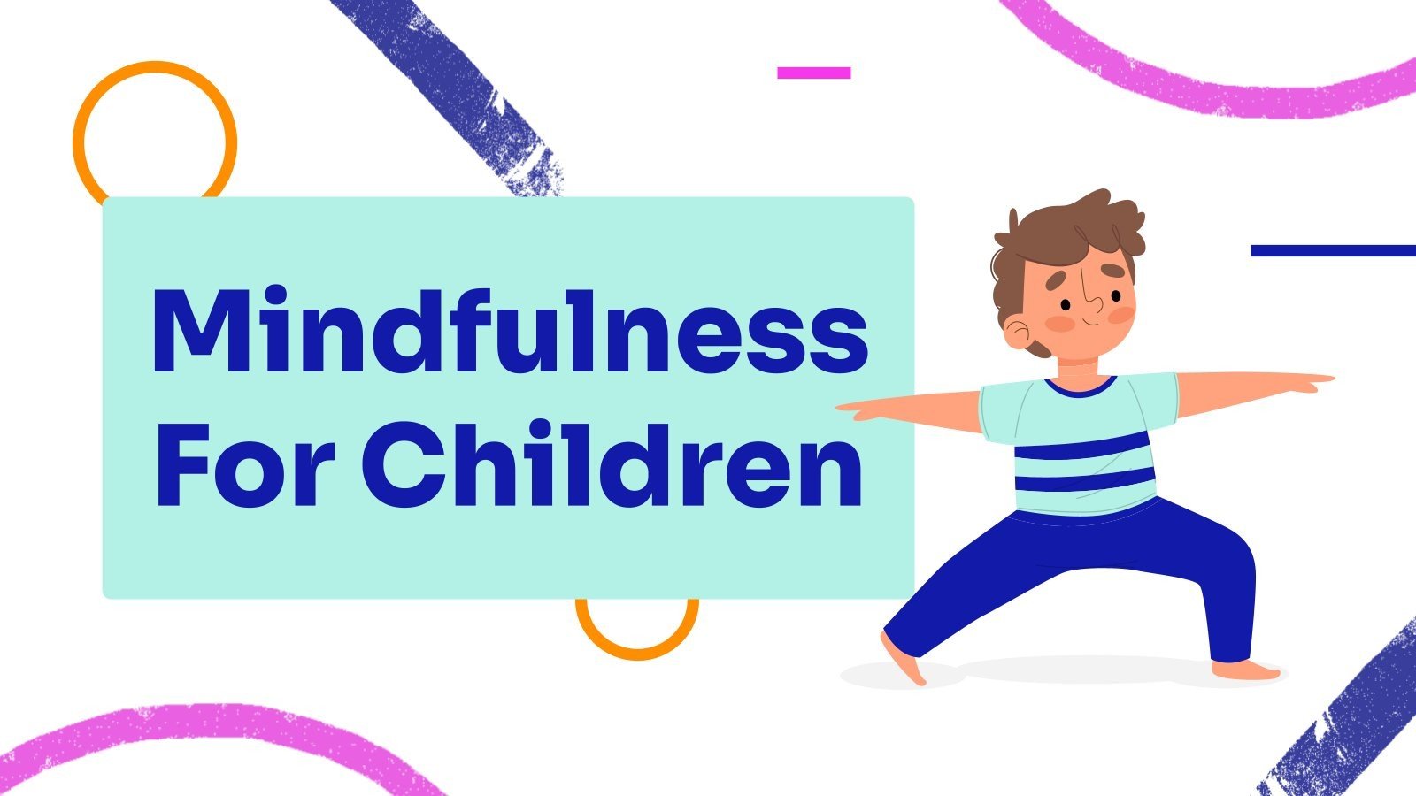 Mindfulness for Children | Google Slides & PowerPoint