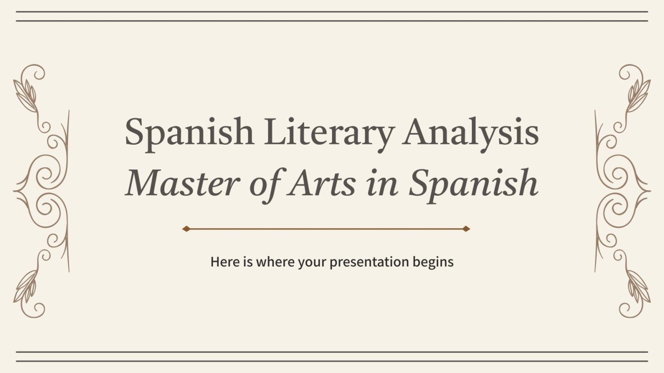 Spanish Literary Analysis - Master of Arts in Spanish