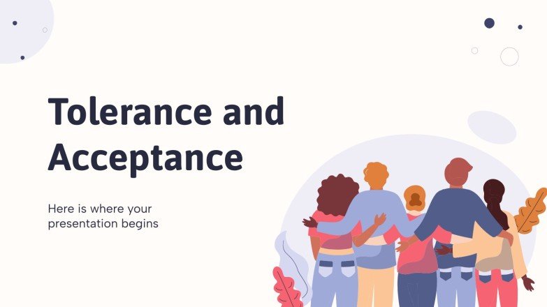 Tolerance and Acceptance | Google Slides & PowerPoint