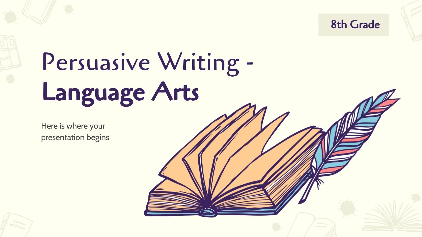 Persuasive Writing - Language Arts - 8th Grade