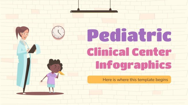 Infográficos para clínica pediátrica | Google Slides e PPT