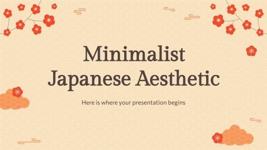Minimalist Japanese Aesthetic | Google Slides & PowerPoint