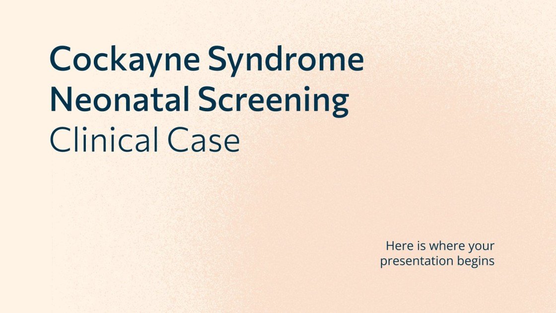 Cockayne Syndrome Neonatal Screening Clinical Case