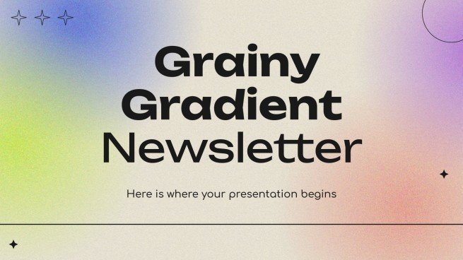 Grainy Gradient Newsletter | Google Slides & PowerPoint