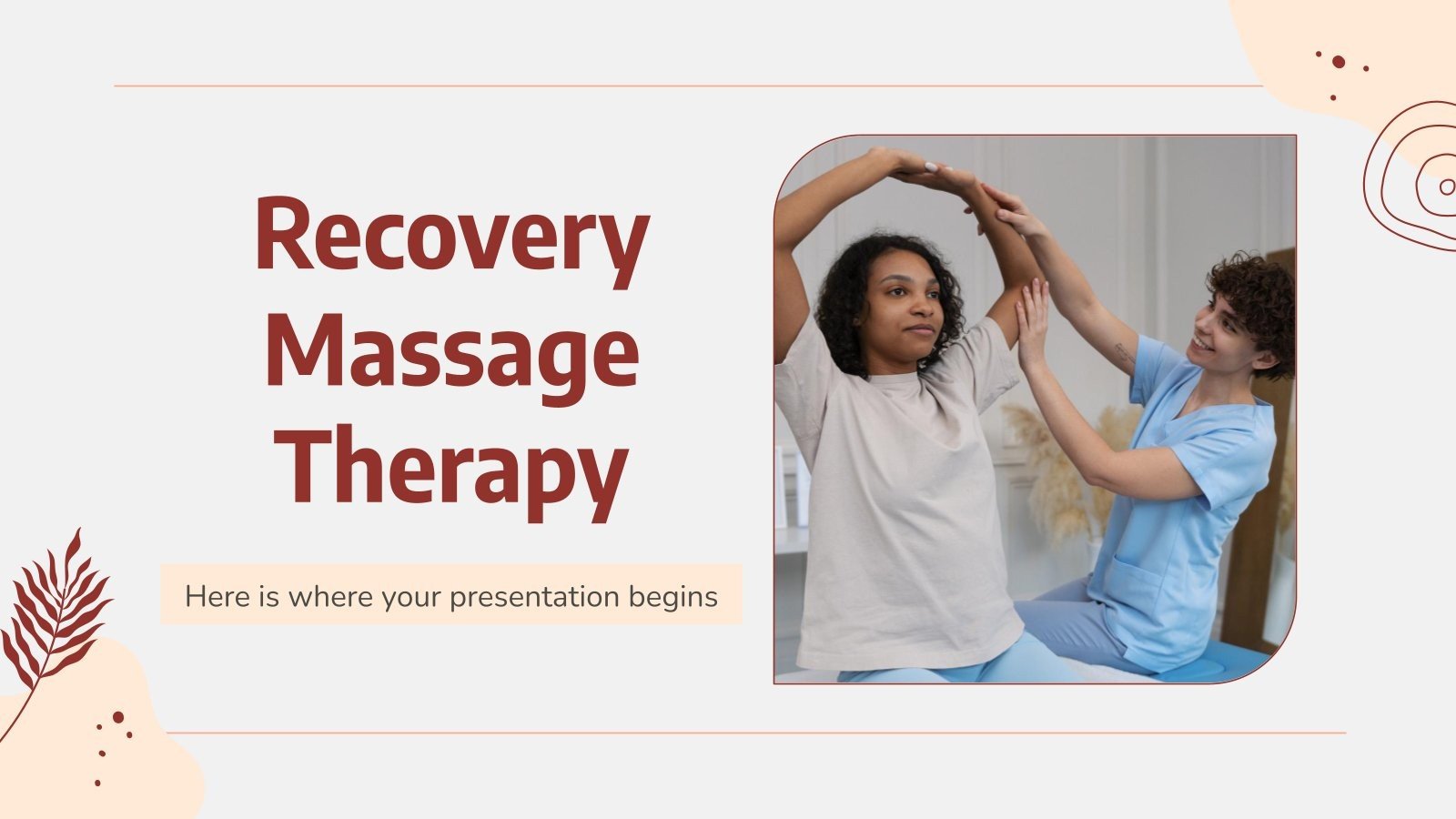 Recovery Massage Therapy | Google Slides & PPT