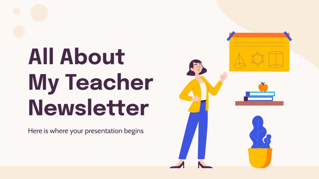 All About My Teacher Newsletter | Google Slides & PowerPoint