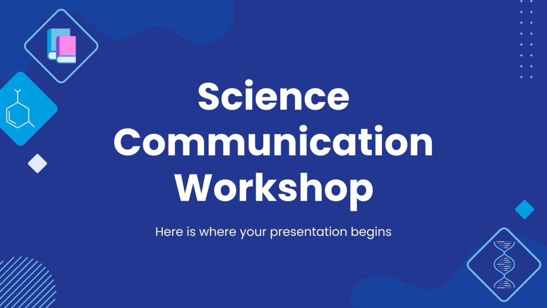 Science Communication Workshop | Google Slides & PPT