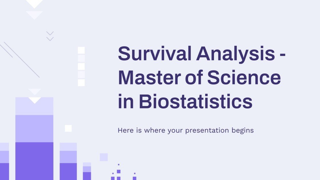 Survival Analysis - Master of Science in Biostatistics