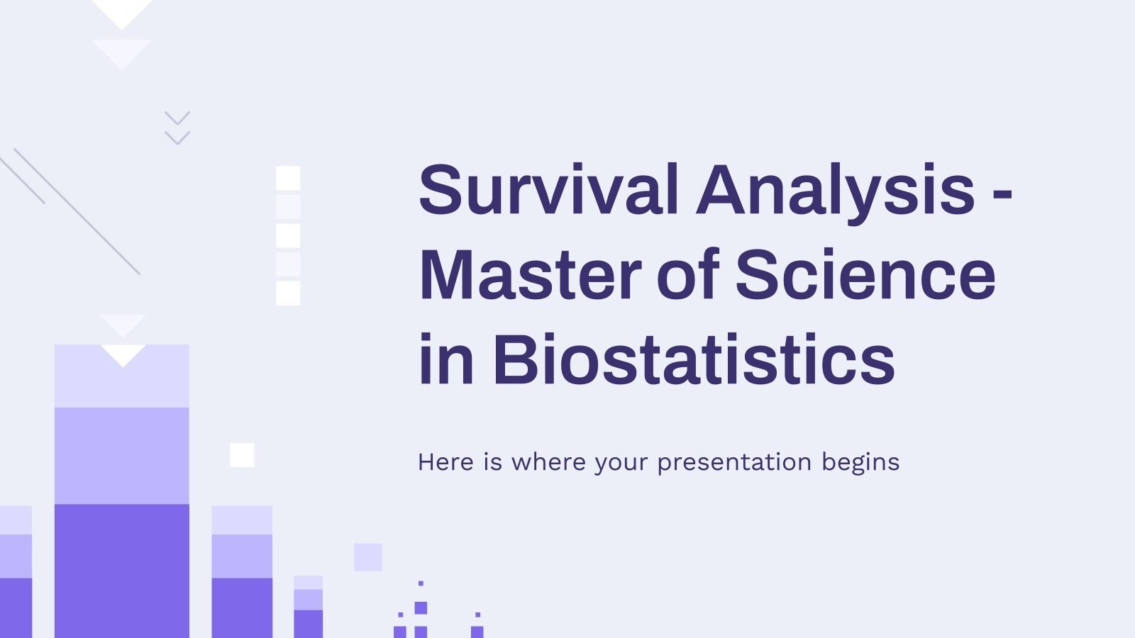 Survival Analysis - Master of Science in Biostatistics