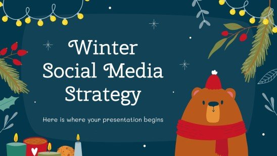 Winter Social Media Strategy | Google Slides & PowerPoint