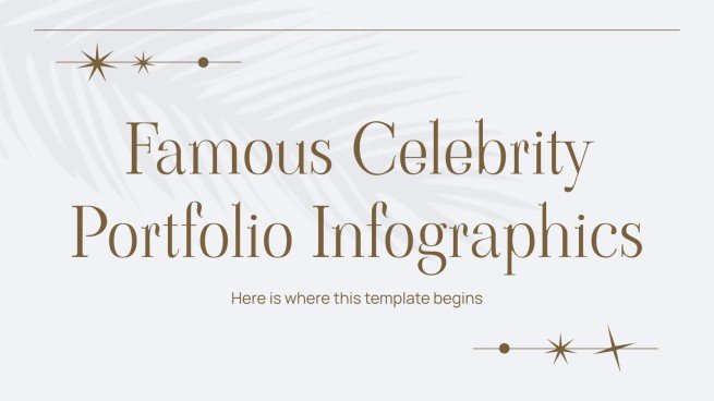 Famous Celebrity Portfolio Infographics | Google Slides