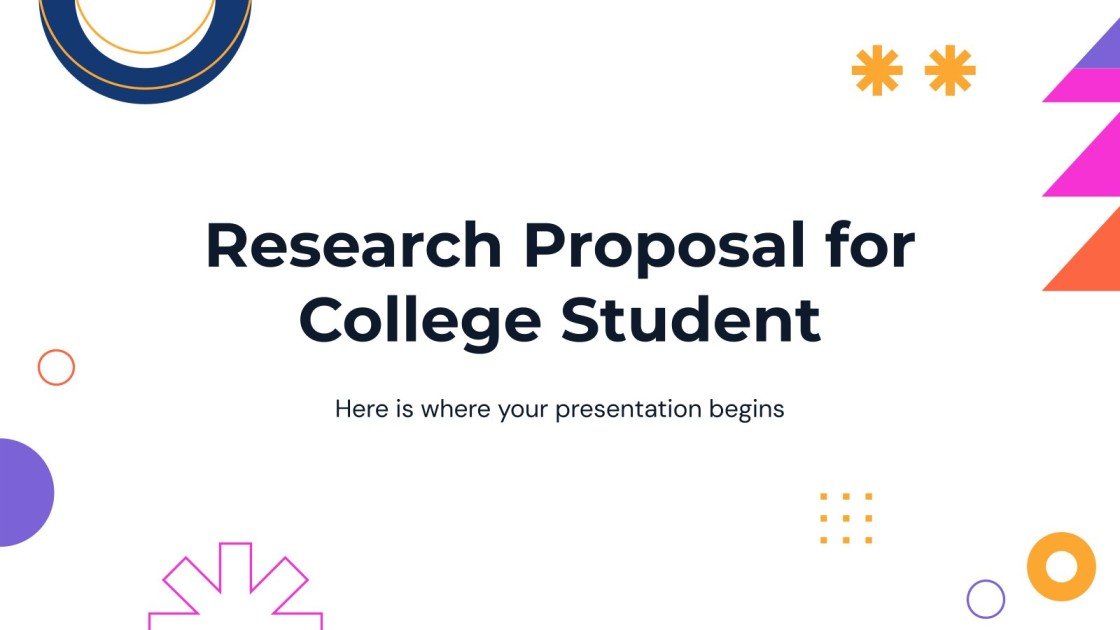 Research Proposal For College Students Google Slides research-proposal-for-college-students-google-slides