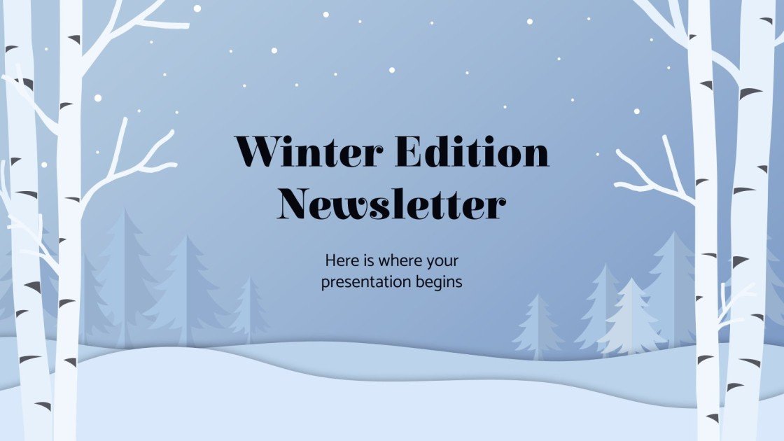 Winter Edition Newsletter | Google Slides & PowerPoint