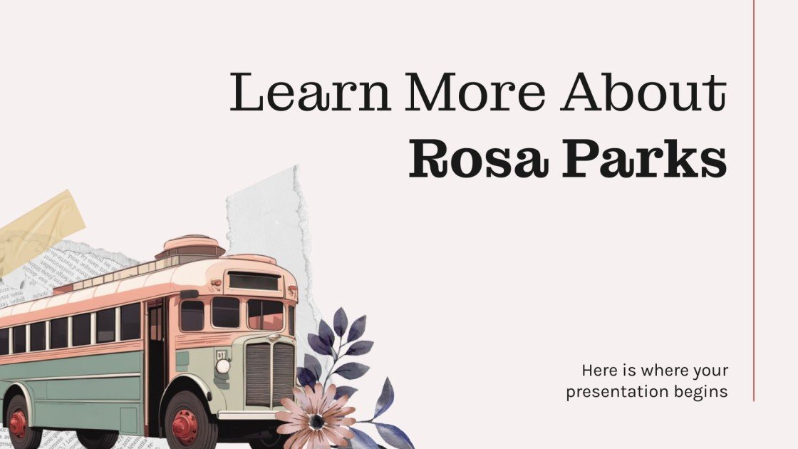 Learn More About Rosa Parks | Google Slides & PowerPoint