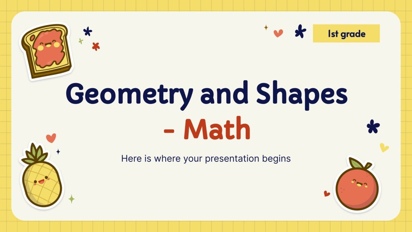 Geometry and Shapes - Math - 1st Grade | Google Slides