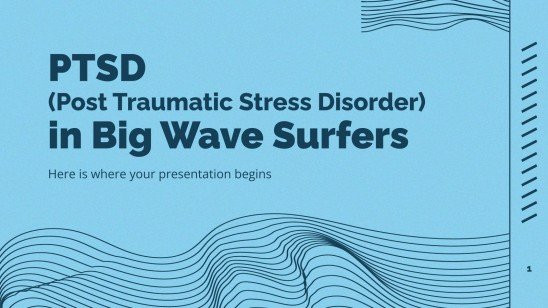 Le TSPT chez les surfeurs de grosses vagues | Google Slides