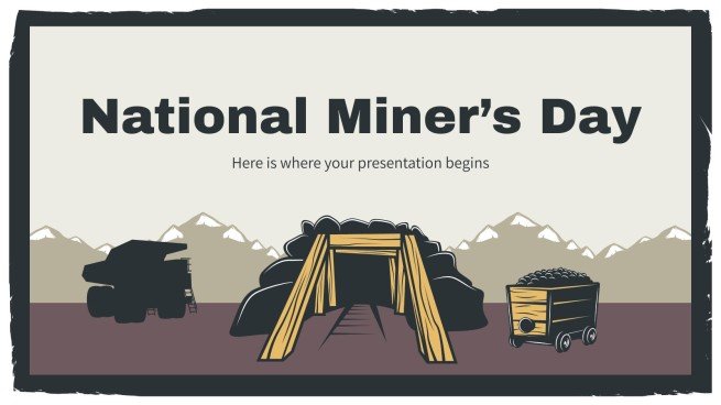 National Miner’s Day | Google Slides & PowerPoint